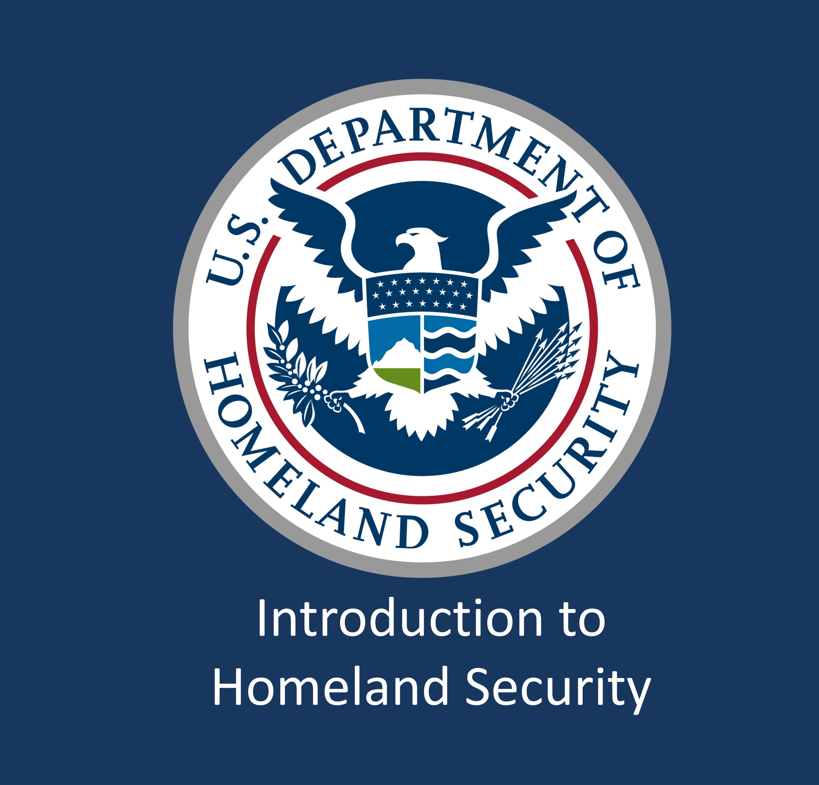 International Studies 3701 -- Introduction to Homeland Security ...